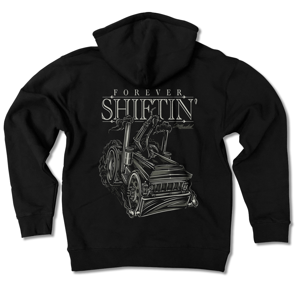 Stay Loaded Apparel - "Forever Shiftin' Hoodie"