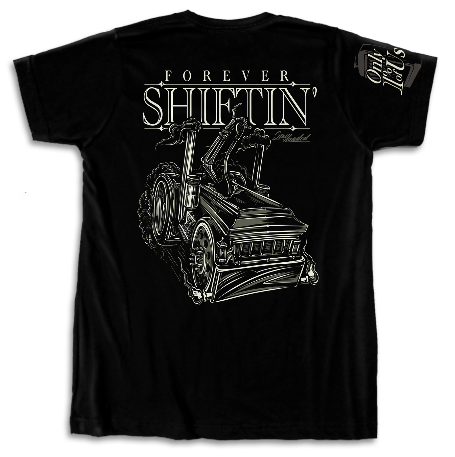 Stay Loaded Apparel - "Forever Shiftin'"