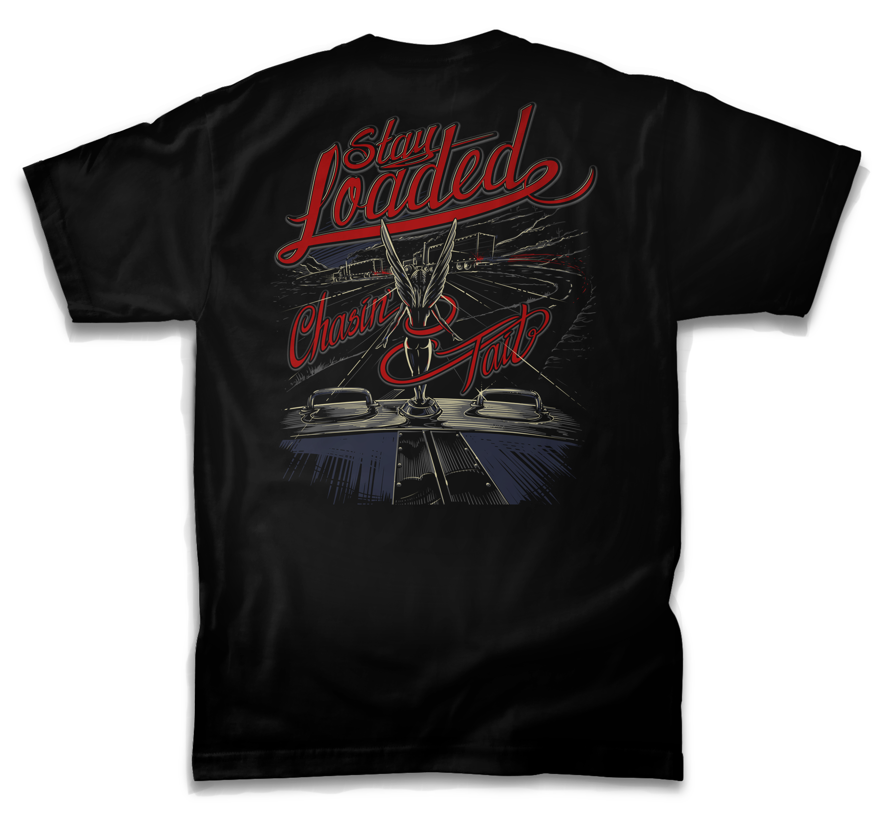 Stay Loaded Apparel - "Chasin Tail"