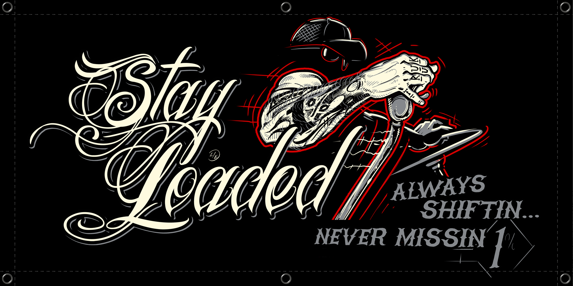 Shiftin' Banner – Stay Loaded Apparel